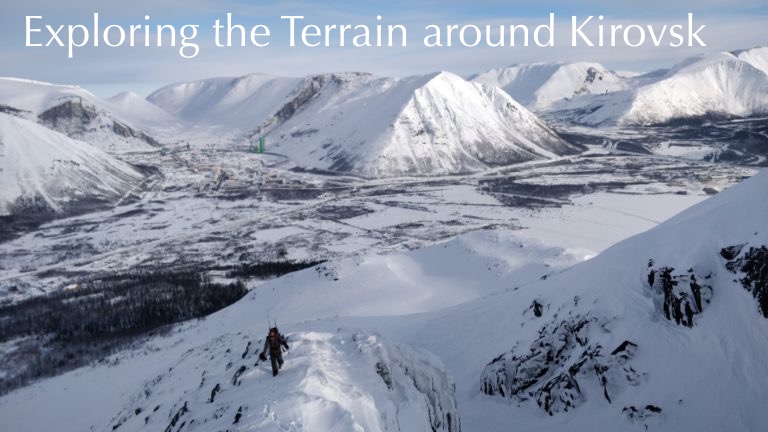 Ski Touring in the Khibiny Mountains of Russia - Where is Kyle Miller?